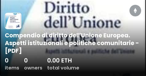 Compendio Di Diritto Dell Unione Europea Aspetti Istituzionali E