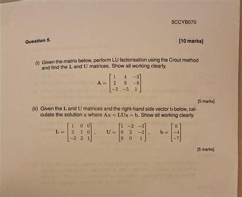 solved i given the matrix below perform lu factorisation