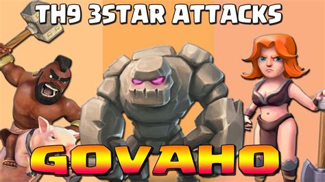 Govaho Is Back New 2018 Th9 Most Popular 3 Stars War Attack Strategy