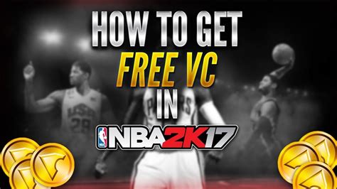 How To Get Free VC In NBA2K17 YouTube