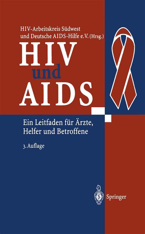 Amazon Hiv Und Aids Ein Leitfaden Fur Rzte Helfer Und Betroffene 3