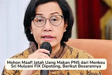Sesuai PMK Nomor Tahun Uang Makan PNS Di Bulan Juni FIX Dipotong Apabila Dalam Kondisi