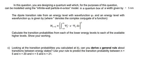 solved in this question you are designing a quantum well