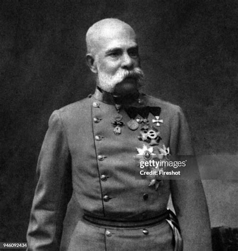 Emperor Francis Joseph Photos And Premium High Res Pictures Getty Images