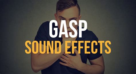 Gasp Sound Effects TunePocket Royalty Free Sounds Download
