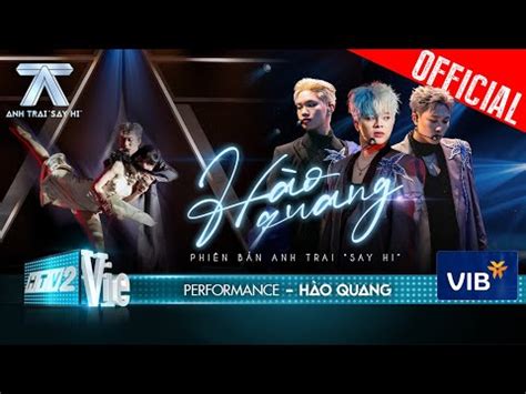 HÀO QUANG Rhyder Dương Domic Pháp Kiều Bùng Nổ Cảm Xúc Anh Trai