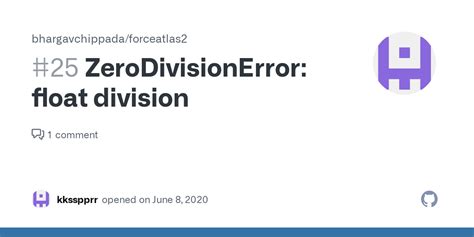 ZeroDivisionError Float Division Issue Bhargavchippada Forceatlas GitHub