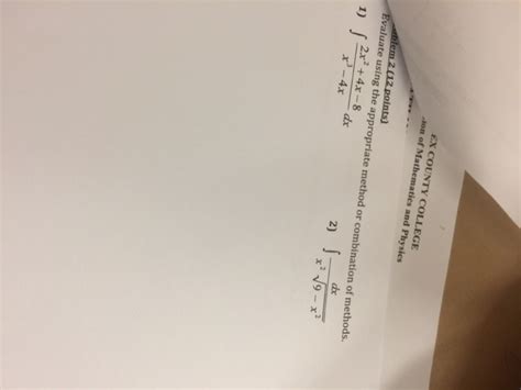 solved evaluate using the appropriate method or combination