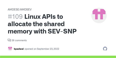 Linux Apis To Allocate The Shared Memory With Sev Snp · Issue 109