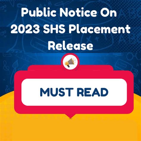 Public Notice On SHS Placement Release For Candidates