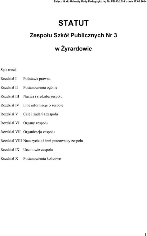 STATUT Zespołu Szkół Publicznych Nr 3 w Żyrardowie Spis treści