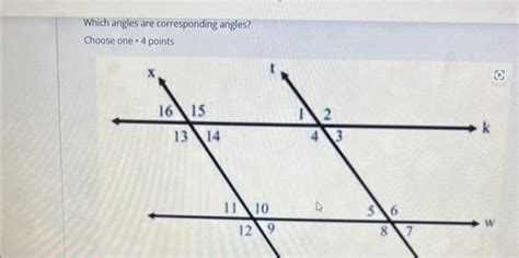 Solved Which Angles Are Corresponding Angles Choose One ⋅4