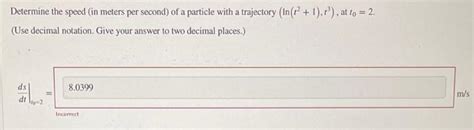 Solved Determine The Speed In Meters Per Second Of A Chegg Com