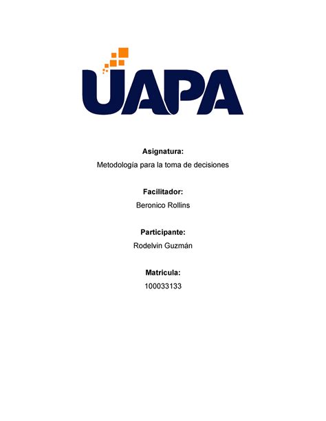 Metodología Para La Toma De Decisiones Tarea 3 Asignatura