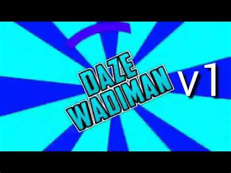 INTRO 2D DAZE WADIMAN ON ANDROID 100 YouTube