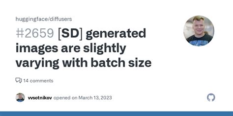 SD Generated Images Are Slightly Varying With Batch Size Issue
