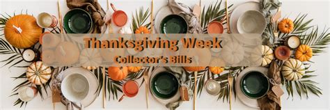 Special Thanksgiving Week Collectors Bills The Daily Swag