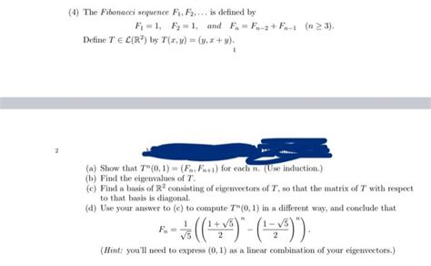 Solved 4 The Fibonacci Sequence F1f2 Is Defined By