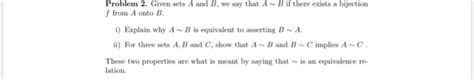 Solved B If There Exists A Bijection Problem 2 Given Sets A