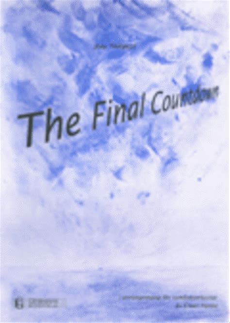 The Final Countdown Partitur By Joey Tempest Orchestra Sheet Music Sheet Music Plus