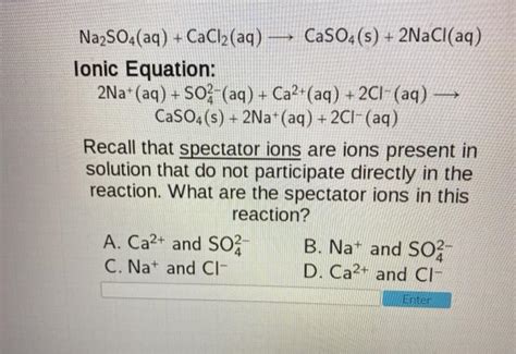 Solved Na2so4 Aq Cacl2 Aq — Caso4 S 2nacl Aq Tonic