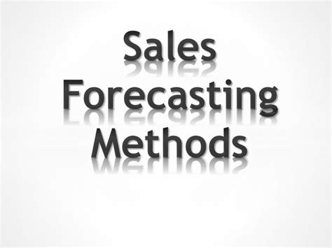 Sales Forecasting Method Pptx