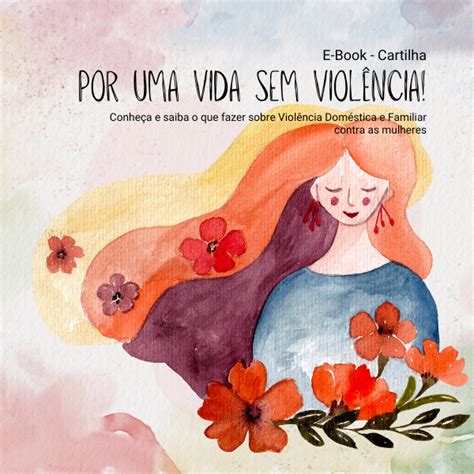 Cartilha Por Uma Vida Sem Violência Emirella Martins Hotmart