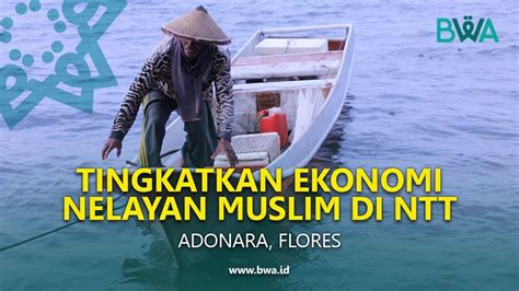Tingkatkan Ekonomi Nelayan Adonara Flores Dengan Wakaf Ketinting YouTube
