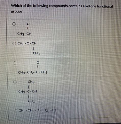 Solved Which of the following compounds contains a ketone | Chegg.com