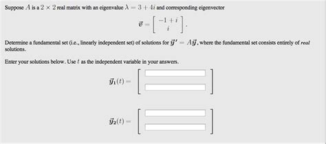 Solved Suppose A is a 2 Times 2 real matrix with an | Chegg.com
