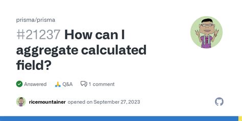 How Can I Aggregate Calculated Field · Prisma Prisma · Discussion