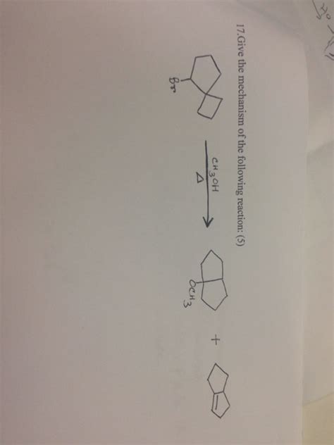 Solved Give The Mechanism Of The Following Reaction Chegg Com