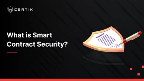 Certik Smart Contract Security Protecting Digital Assets