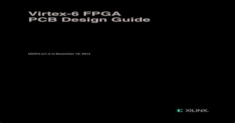 Virtex 6 Fpga Pcb Design Guide Ug373 · † Pcb Structures † Transmission Lines † Return Currents