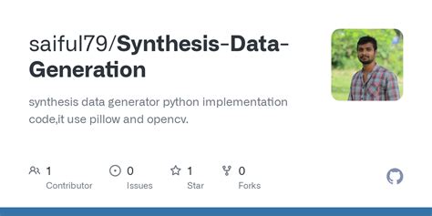 GitHub Saiful Synthesis Data Generation Synthesis Data Generator Python Implementation Code