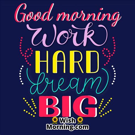Awesome Good Morning Quotes For Positive Beginnings Wish Morning