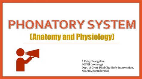 Phonatory System Anatomy And Physiologypptx