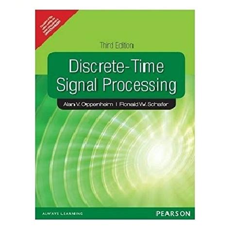 discrete time signal processing by oppenheim 3rd edition pearson