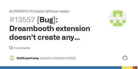 Bug Dreambooth Extension Doesnt Create Any Model · Issue 13557