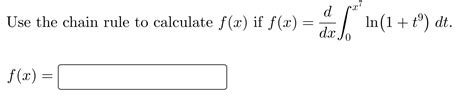 solved use the chain rule to calculate f x if f x x l
