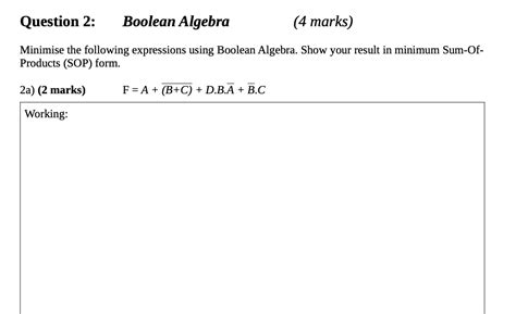 Solved Question Boolean Algebra Marks Minimise The Chegg