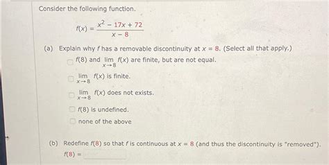 Solved Consider the following function.f(x)=x2-17x+72x-8(a) | Chegg.com
