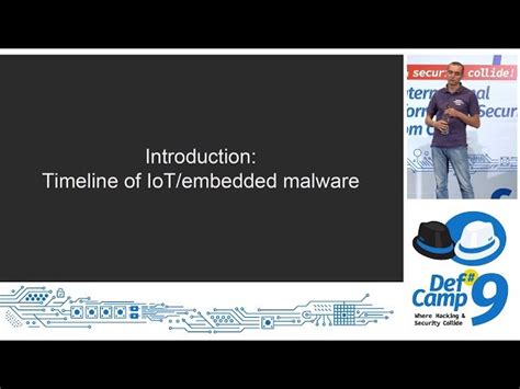 DefCamp Talk IoT Malware Comprehensive Survey Analysis Framework