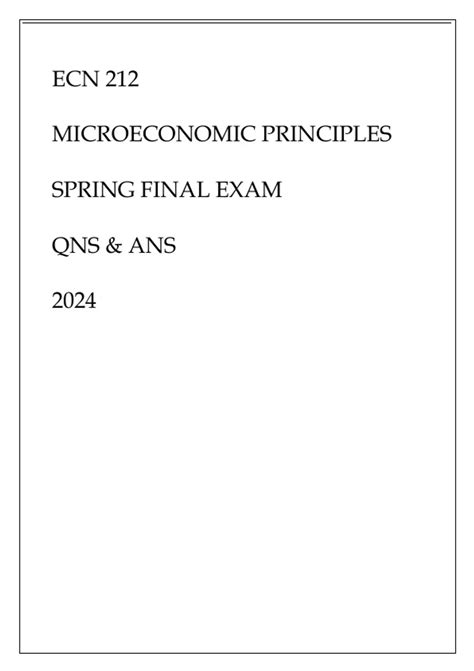 Asu Ecn 212 Microeconomic Principles Comprehensive Exam Guide 2024