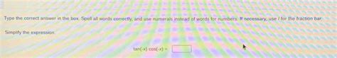 Solved Type The Correct Answer In The Box Spell All Words Correctly