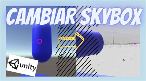 Como Cambiar El Skybox De Unity Marketingr Fico