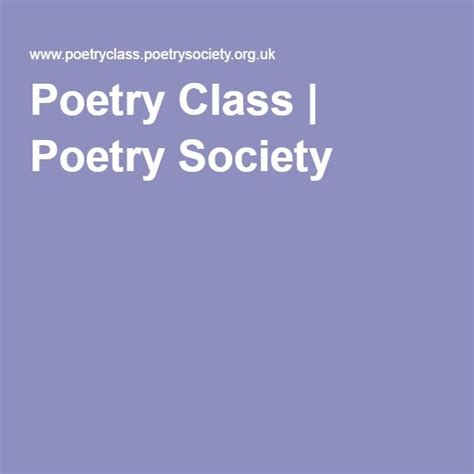 Poetry Class Poetry Classes Poetry Poetry Society