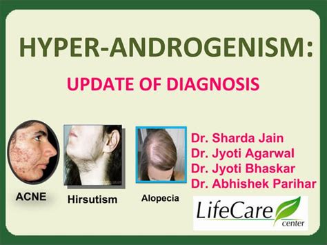 Hyper Androgenism Update Of Diagnosis Dr Sharda Jain Dr Jyoti