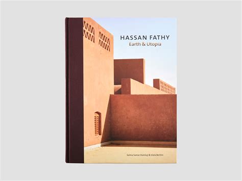 Hassan Fathy Earth And Utopia Art Jameel Shop