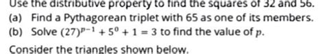 A Use A Pythogorean Triplet With 65 As One Of Its Membersb Solve 27